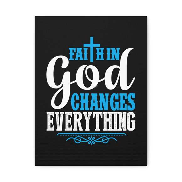 Express Your Love Gifts | Art | Scripture Sign Faith In God Changes ...